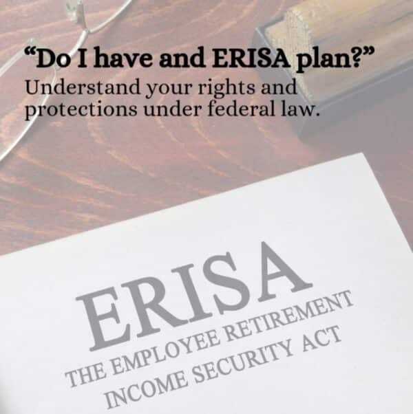 How Do I Know If I Have An ERISA Plan? - Herbert M. Hill
